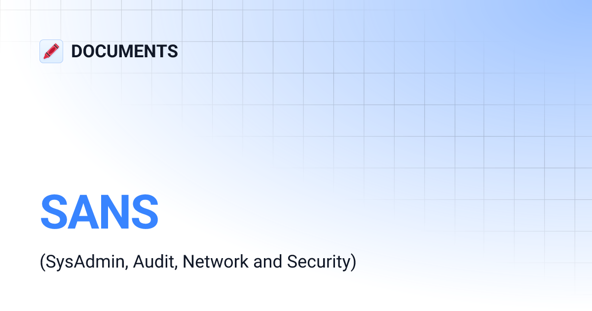 SANS | DOCUMENTS